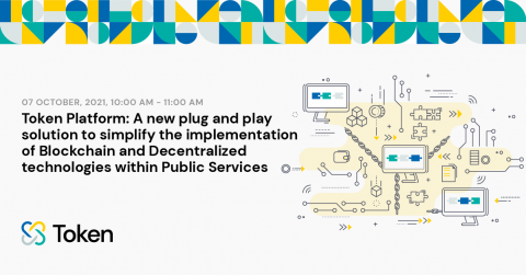 The Token Platform: A new plug and play solution to simplify the implementation of Blockchain ...